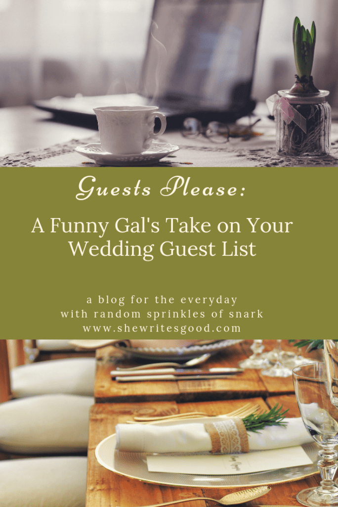 Guests Please – She Writes Good